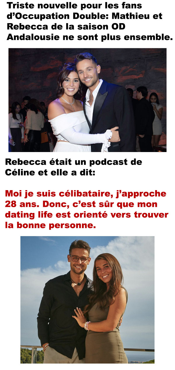 Mathieu et Rebecca d'Occupation Double ne sont plus ensemble
