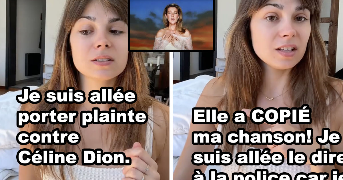 Une fille se rend au poste de police car elle affirme que Céline Dion a ...